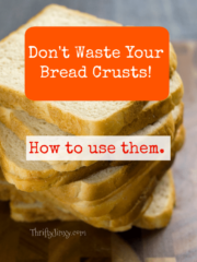 Don't Waste Your Bread Crusts! - What to Do with Them - Thrifty Jinxy