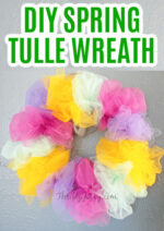 DIY Spring Tulle Wreath Craft - Thrifty Jinxy
