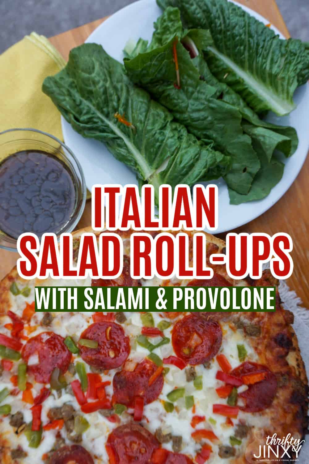 Italian Salad Roll-Ups Recipe - Thrifty Jinxy