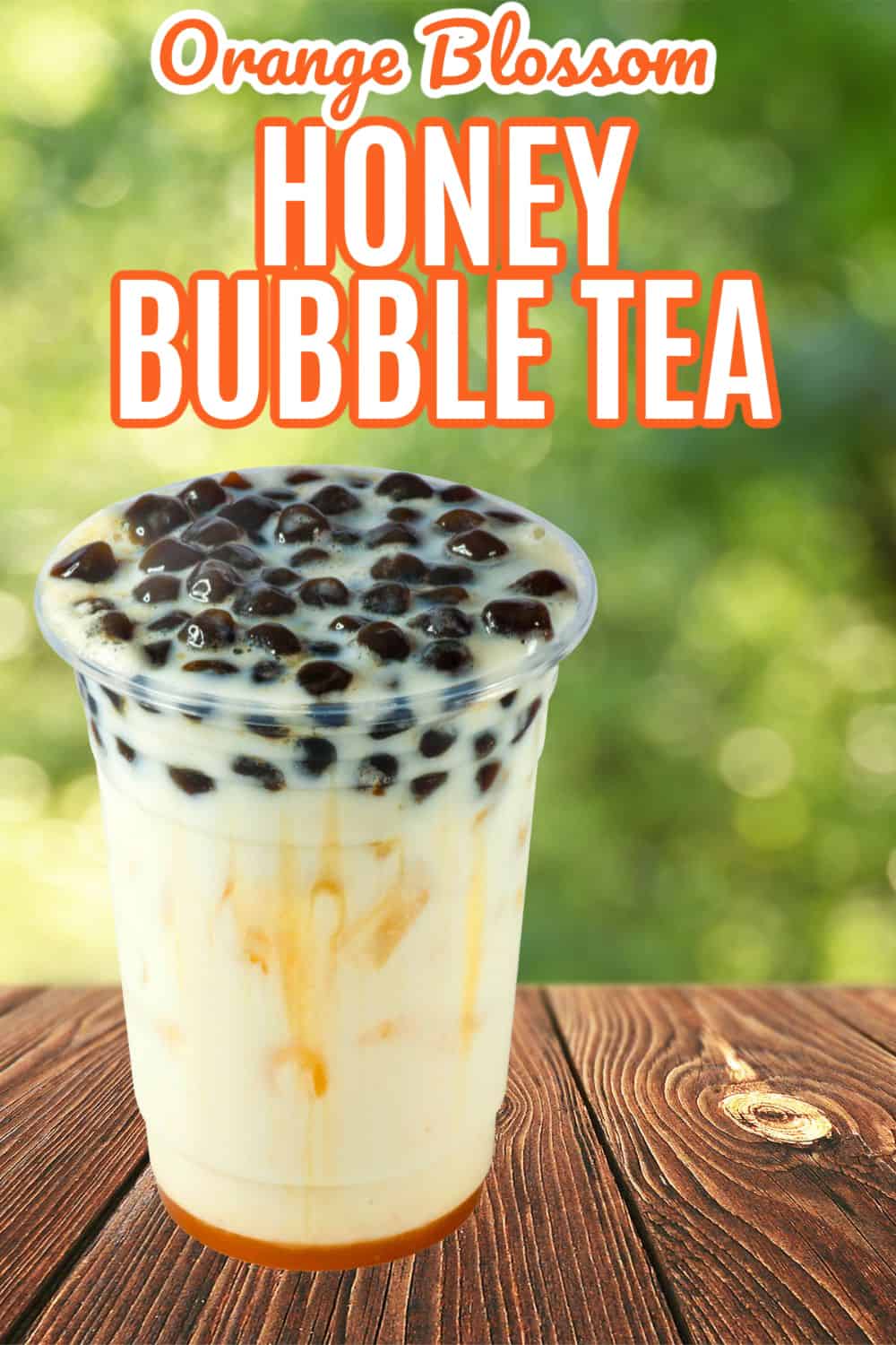 Orange Blossom Honey Bubble Tea Recipe - Thrifty Jinxy