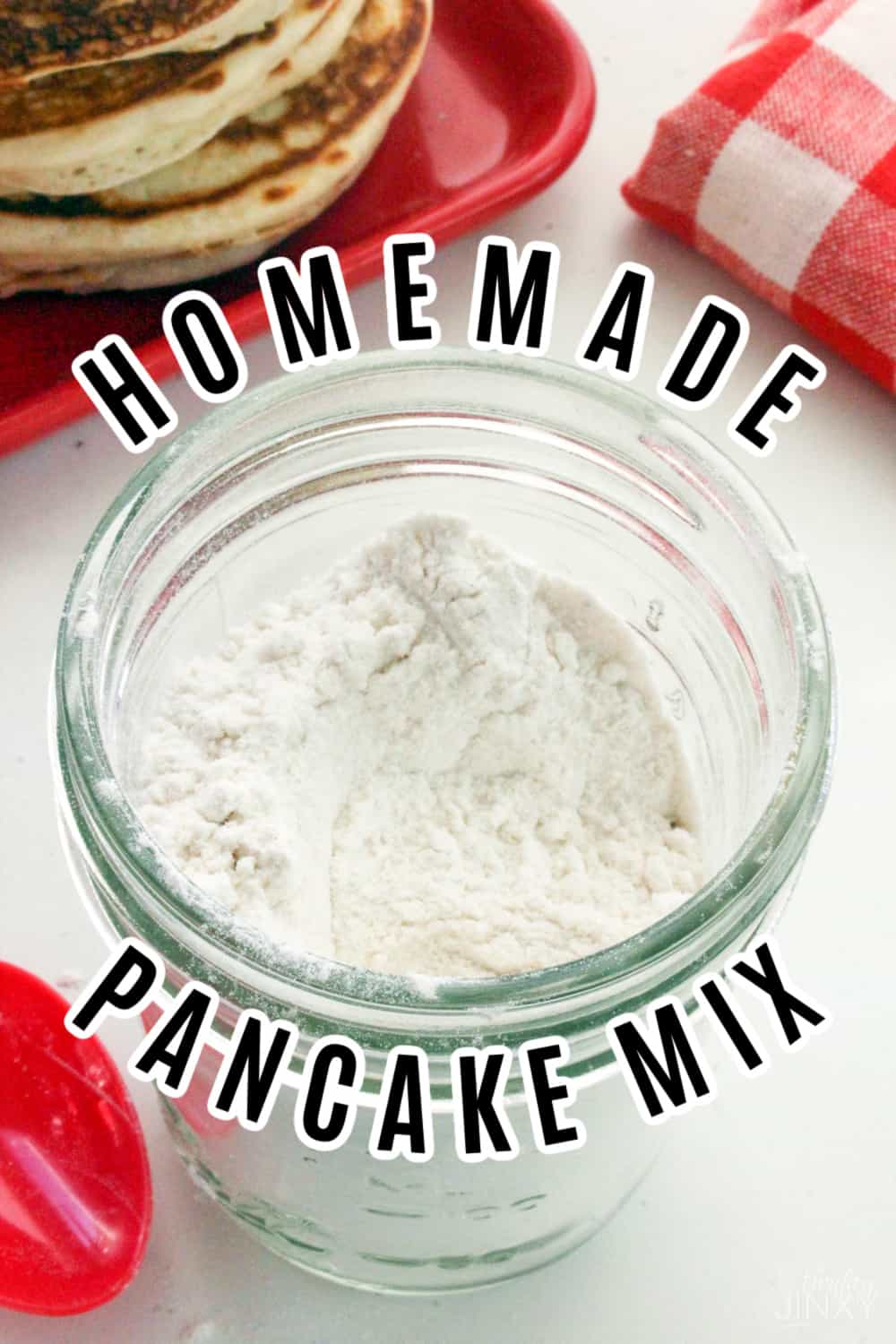 Homemade Pancake Mix Recipe - Skip the Box and Make Your Own! - Thrifty ...