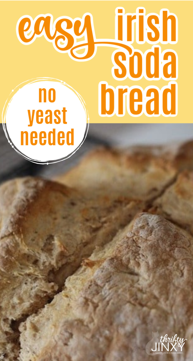 Easy Irish Soda Bread Recipe - Thrifty Jinxy