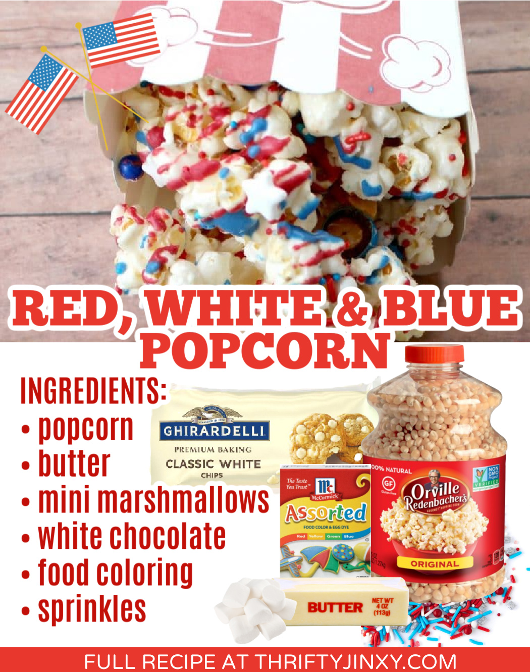 Patriotic Popcorn Recipe - Red, White and Blue Perfect for 4th of July ...