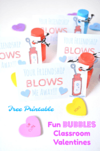 Bubbles Classroom Valentines "Your Friendship Blows Me Away" with Free ...