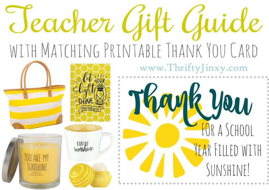 Teacher "Sunshine" Gift Guide + Free Printable Teacher Thank You Card ...