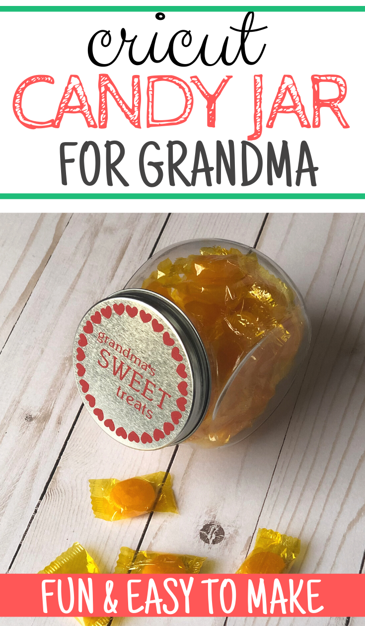 Make Grandma's Candy Jar with Cricut - Thrifty Jinxy